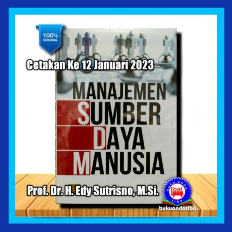 Jual BUKU MANAJEMEN SUMBER DAYA MANUSIA - Prof. Dr. H. Edy Sutrisno M.Si | Shopee Indonesia