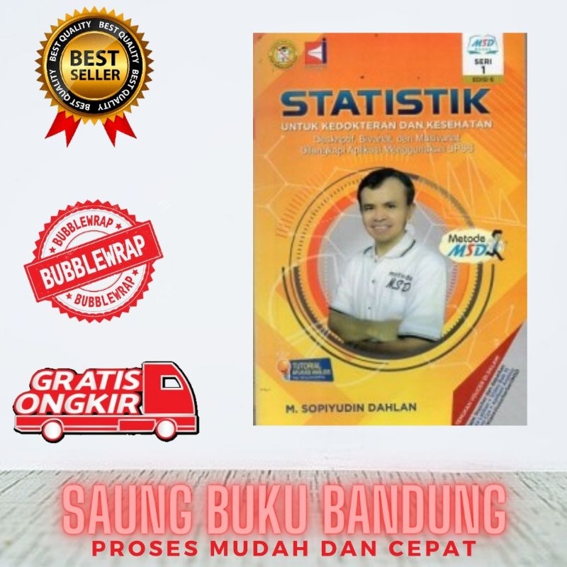 Jual BUKU Statistik Untuk Kedokteran dan Kesehatan: Deskriptif, Bivariat, dan Multivariat ...