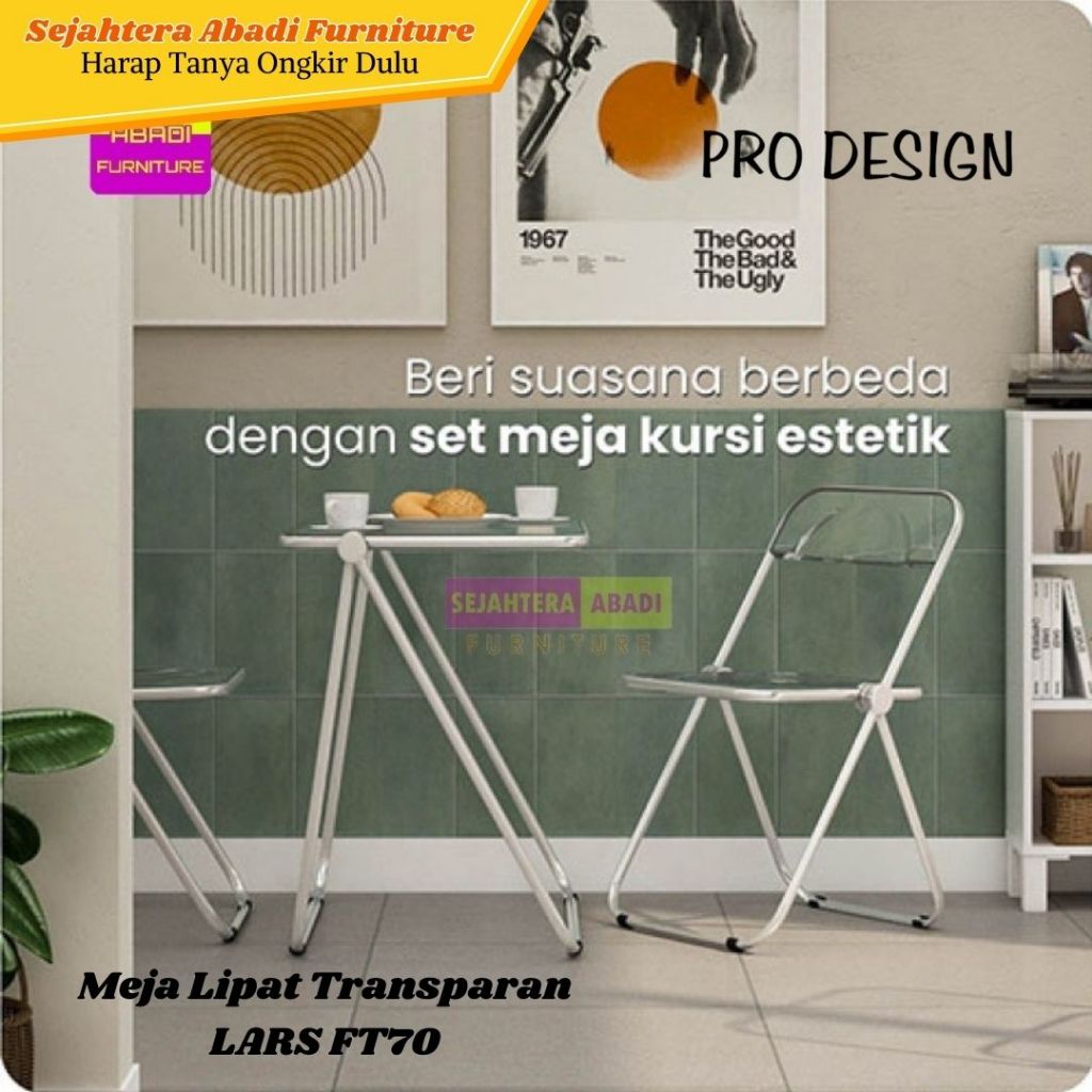 Jual Prodesign meja lipat kursi lipat croom acrylic meja lipat transparan LARS FT70 model ...