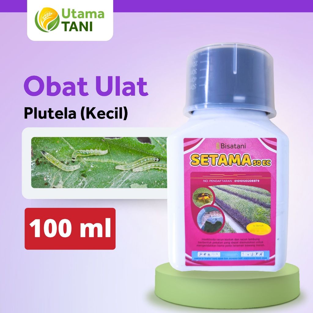 Jual SETAMA - Obat Hama Ulat Kecil Setama 100ml/ Pestisida Ulat Sayur ...