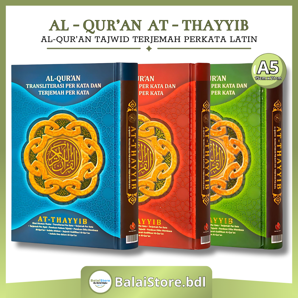Jual Al Quran At Thayyib A5 HC Terjemah Per Kata Latin Tajwid Transliterasi Mushaf Utsmani ...