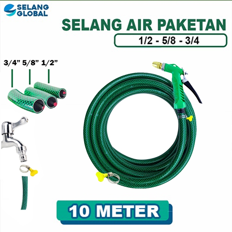 Jual GLOBAL Selang Air Cuci Motor 10 Meter 1/2 5/8 3/4 Inch Sepaket Semprotan Air Watergun Jet ...