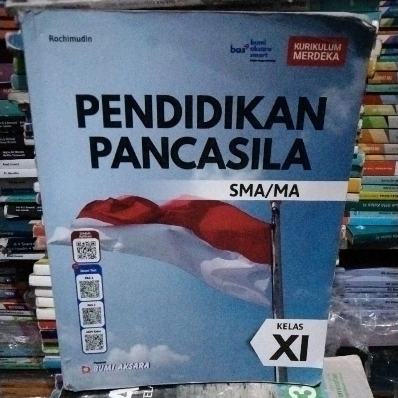 Jual BUKU PENDIDIKAN PANCASILA KELAS XI/11/2 KURIKULUM MERDEKA PENERBIT BUMI AKSARA | Shopee ...