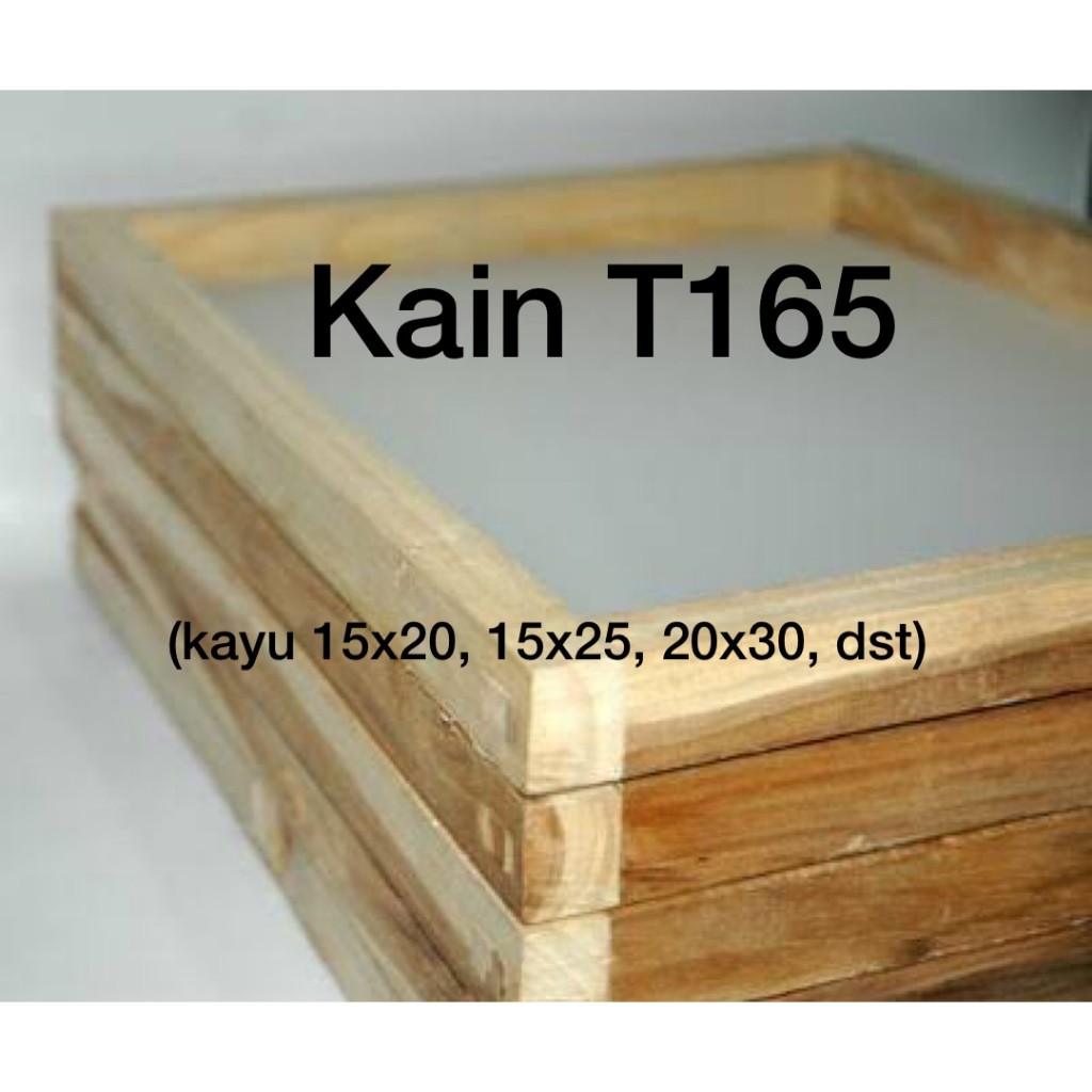 Jual Bingkai Frame Sablon Kain T 165 (Ukuran Kayu 15x20, 15x25, 20x30 ...
