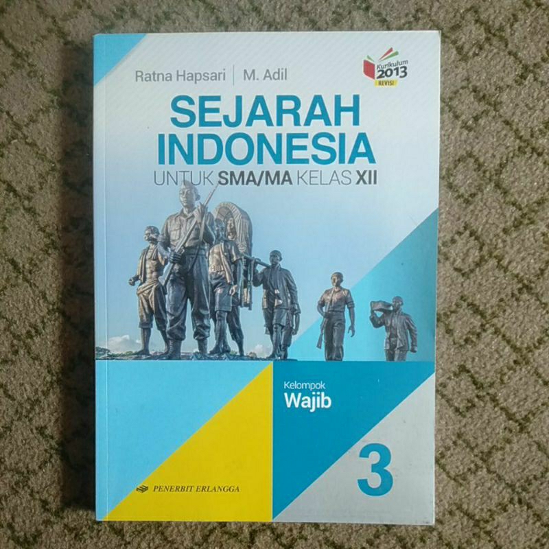 Jual sejarah Indonesia SMA/MA kelas 12 Erlangga | Shopee Indonesia