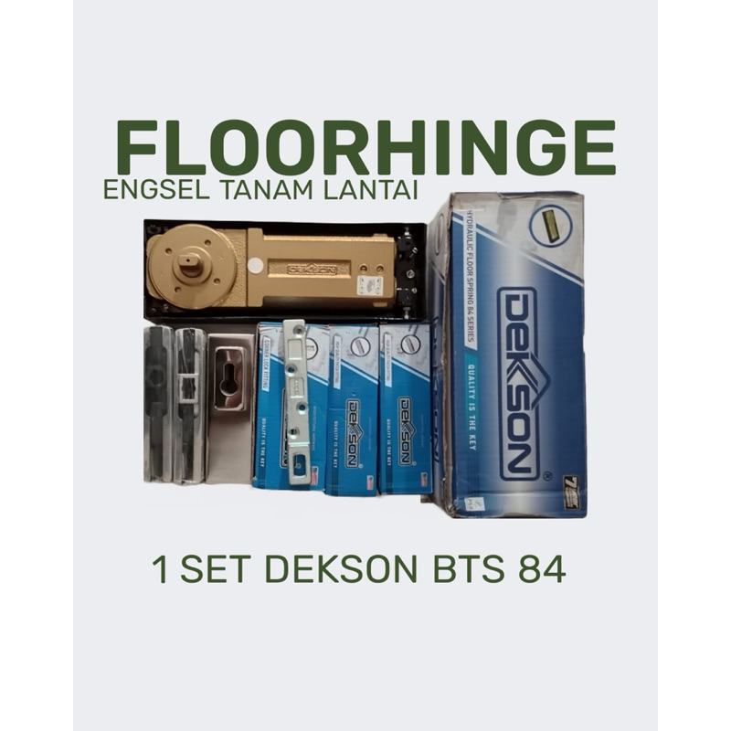 Jual DEKKSON BTS 84 Set Floor hinge + Fitting PT 10 PT 20 US 10 & Stang ...