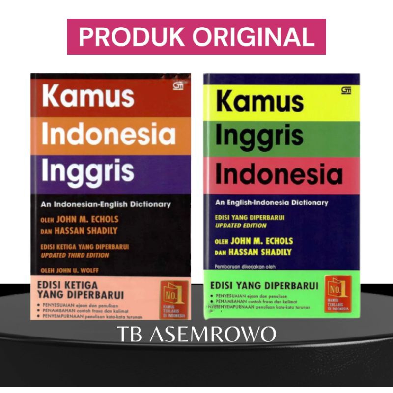 Jual Kamus Inggris dan Indonesia Jhohn M. Echols/Hassan Shadily Hard ...