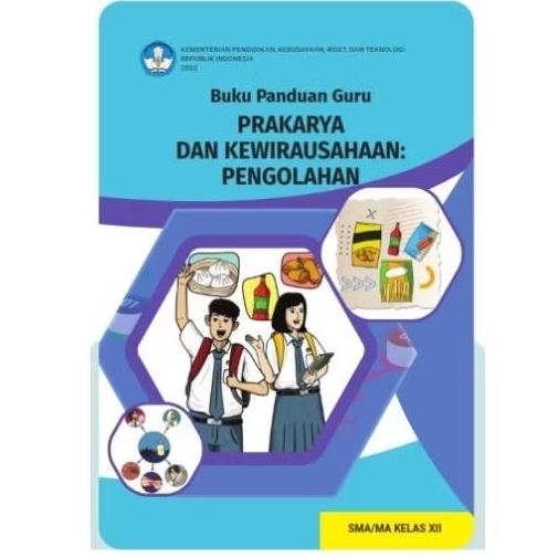 Jual Buku GURU/SISWA PRAKARYA DAN KEWIRAUSAHAAN : PENGOLAHAN SMA KLS XII | Shopee Indonesia
