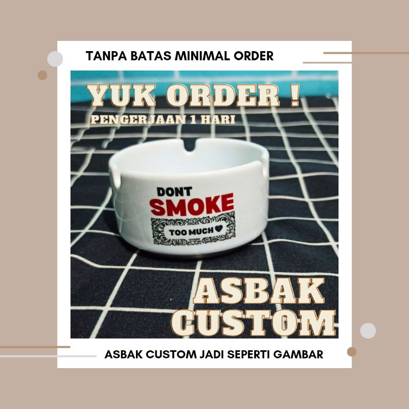 Jual Asbak Custom jadi | desain don't smoke | ukuran mini | Shopee ...