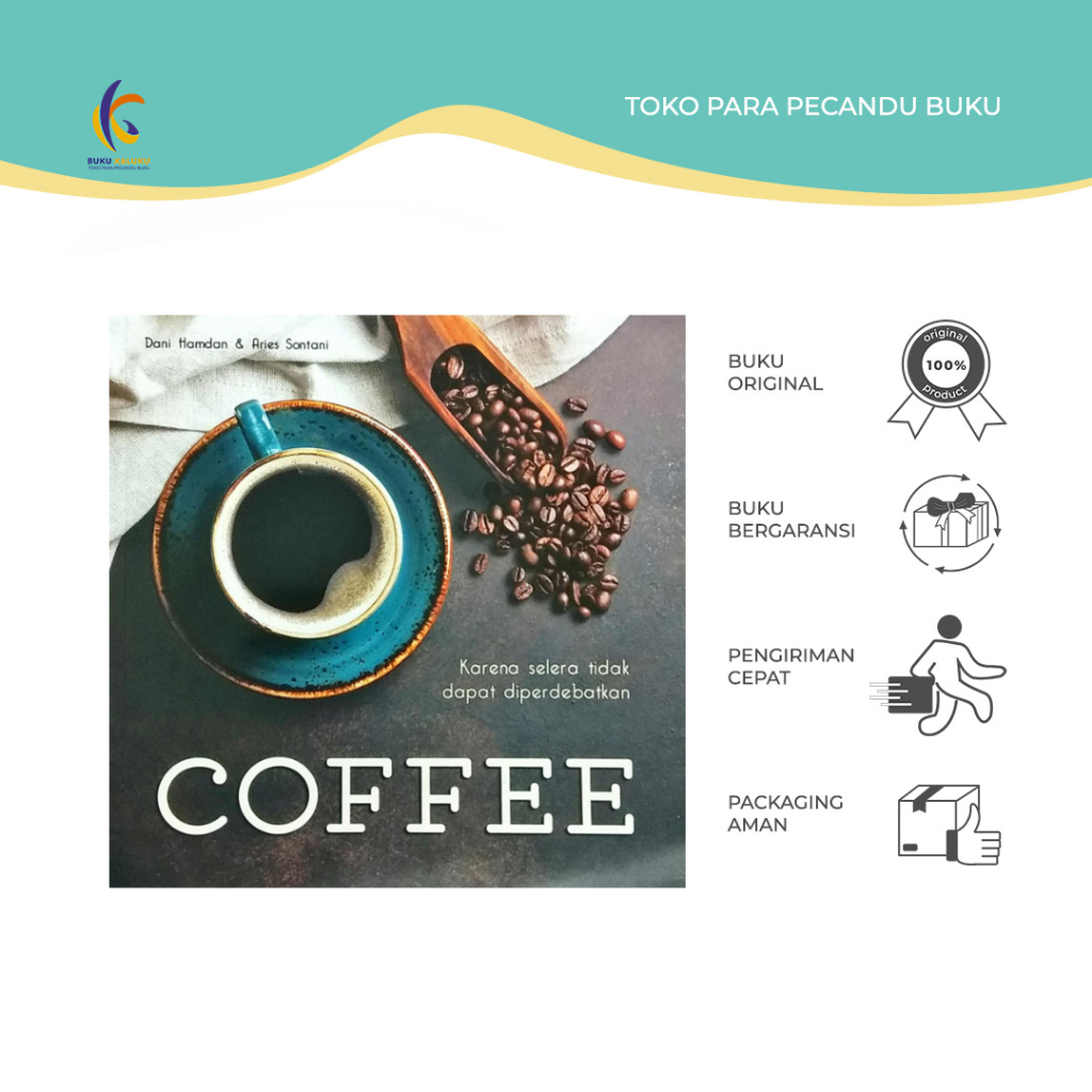 Jual Buku Coffee : Karena Selera Tidak Dapat Diperdebatkan / Dani ...