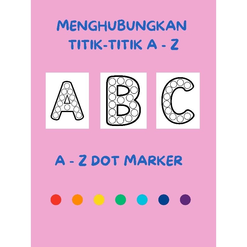 Jual A - Z DOT MARKER MENGHUBUNGKAN TITIK TITIK HURUF WORKBOOK ACTIVITY ...