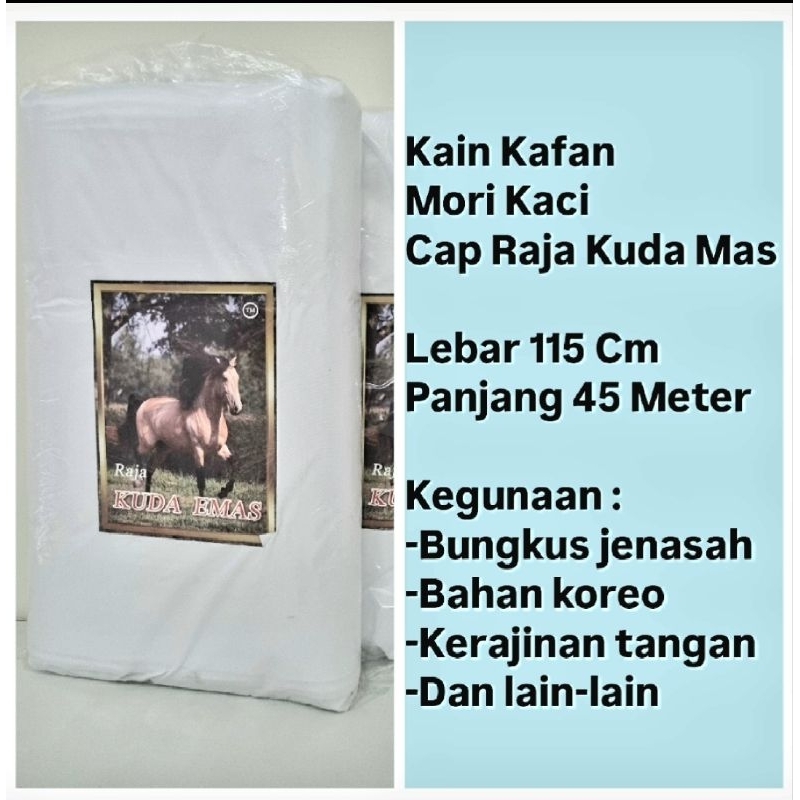 Jual (PROMO) KAIN KAFAN MORI KACI CAP RAJA KUDA EMAS Lebar115Cm Panjang ...