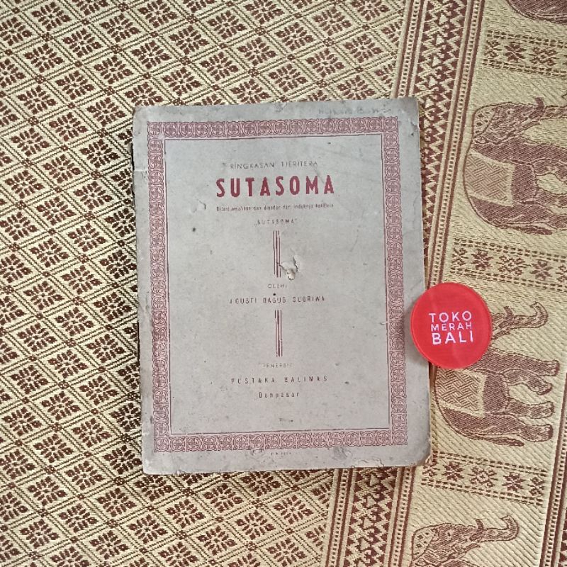 Jual Buku Sutasoma by I Gusti Bagus Sugriwa, buku kitab agama Buddha ...