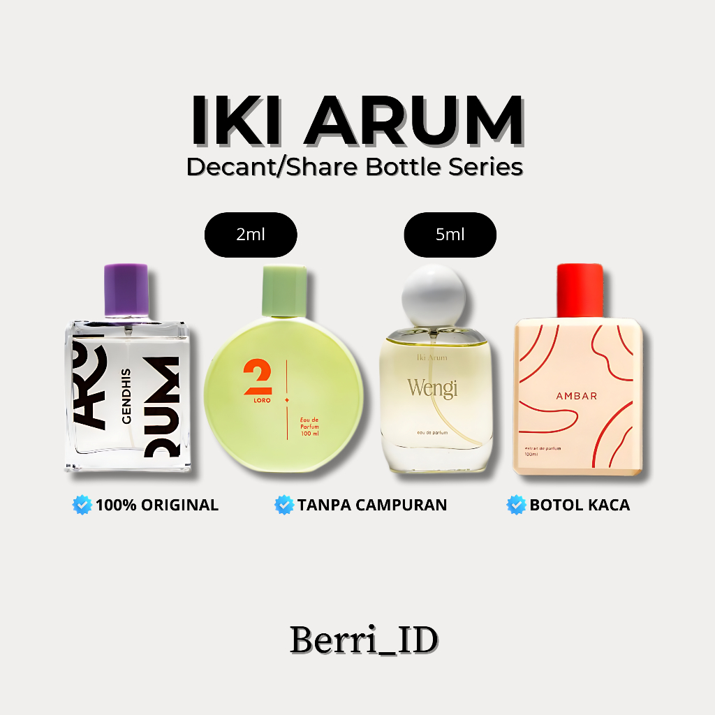 Jual IKI ARUM DECANT/SHARE BOTTLE 2 & 5 ML | GENDHIS, LORO, WENGI ...