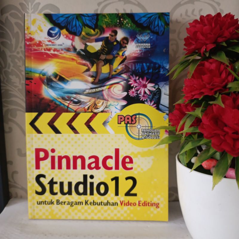 Jual ORIGINAL BUKU - PINNACLE STUDIO 12 UNTUK BERAGAM KEBUTUHAN VIDEO EDITING | Shopee Indonesia