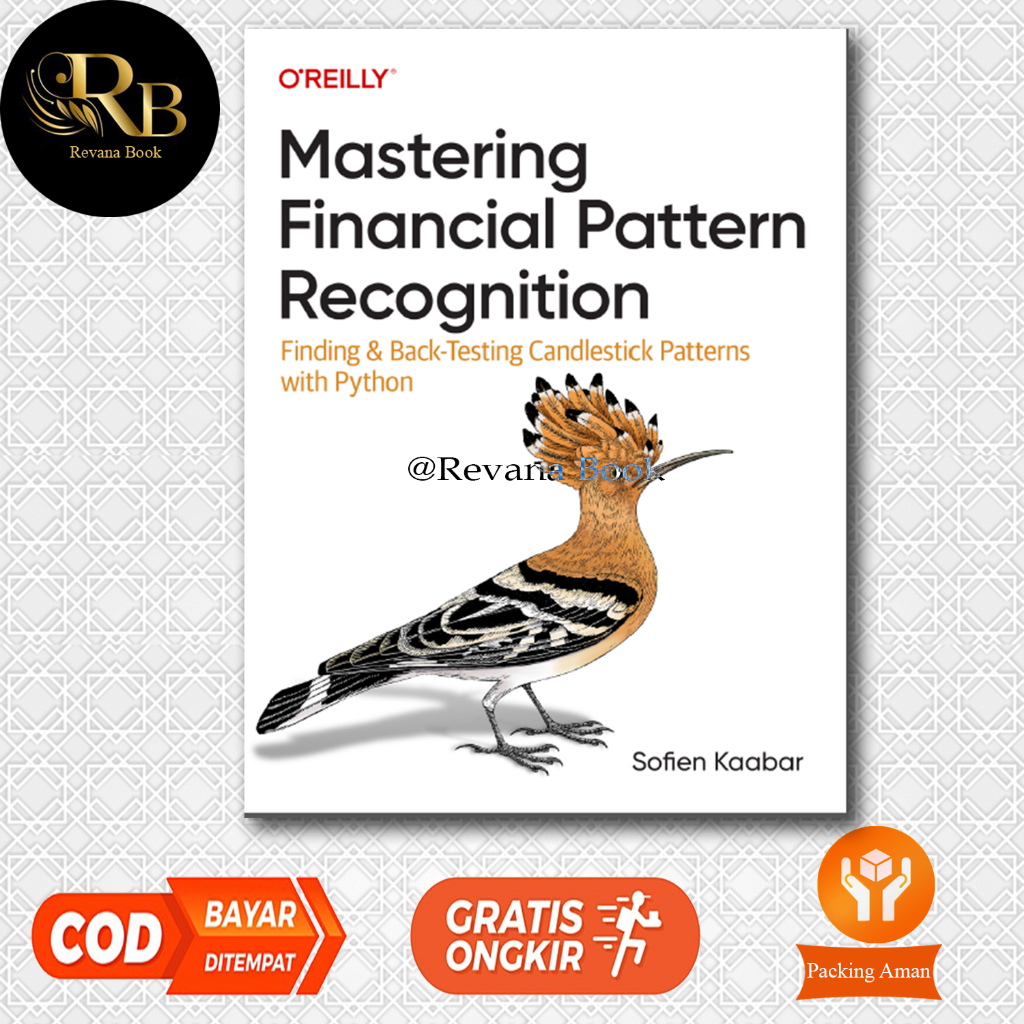 Jual Mastering Financial Pattern Recognition Finding and Back-Testing ...