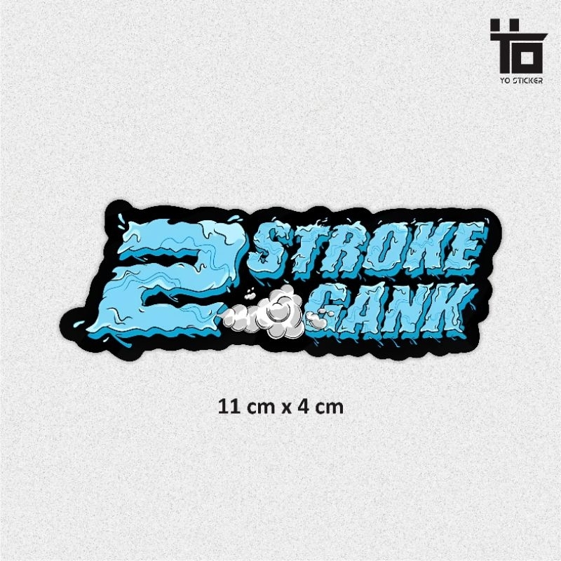 Jual STICKER 2 STROKE GANK/2 STROKE/STICKER MOTOR/STICKER VIRAL ...