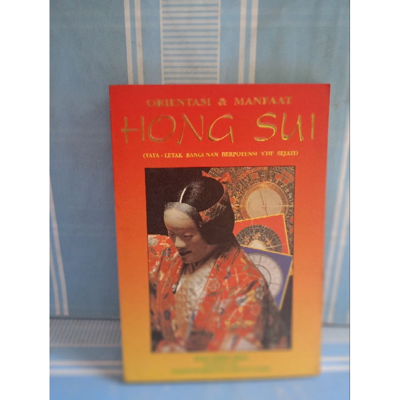 Jual ORIENTASI & MANFAAT HONG SUI by siao shen sien | Shopee Indonesia