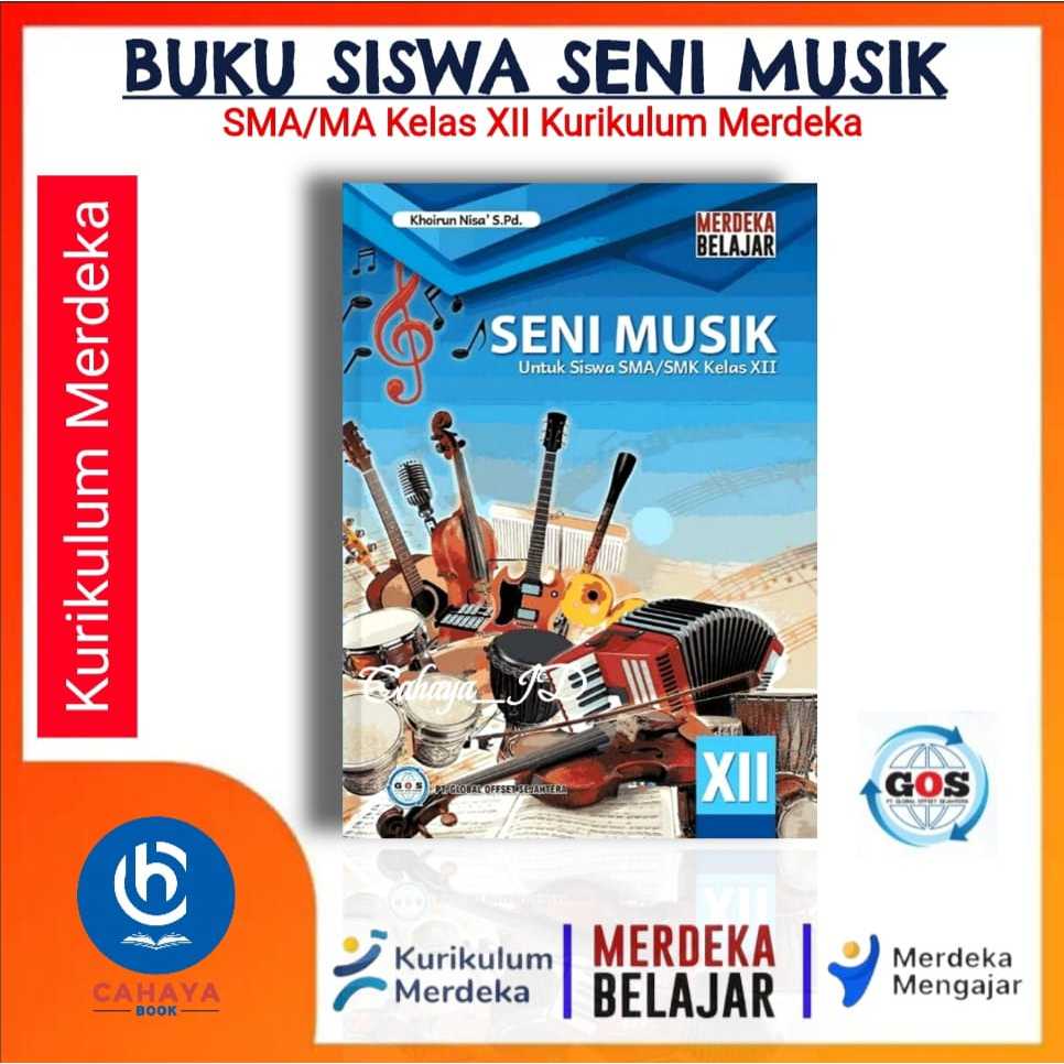 Jual Buku Siswa Seni Musik SMA/MA Kelas 12 Kurikulum Merdeka Penerbit GOS | Shopee Indonesia