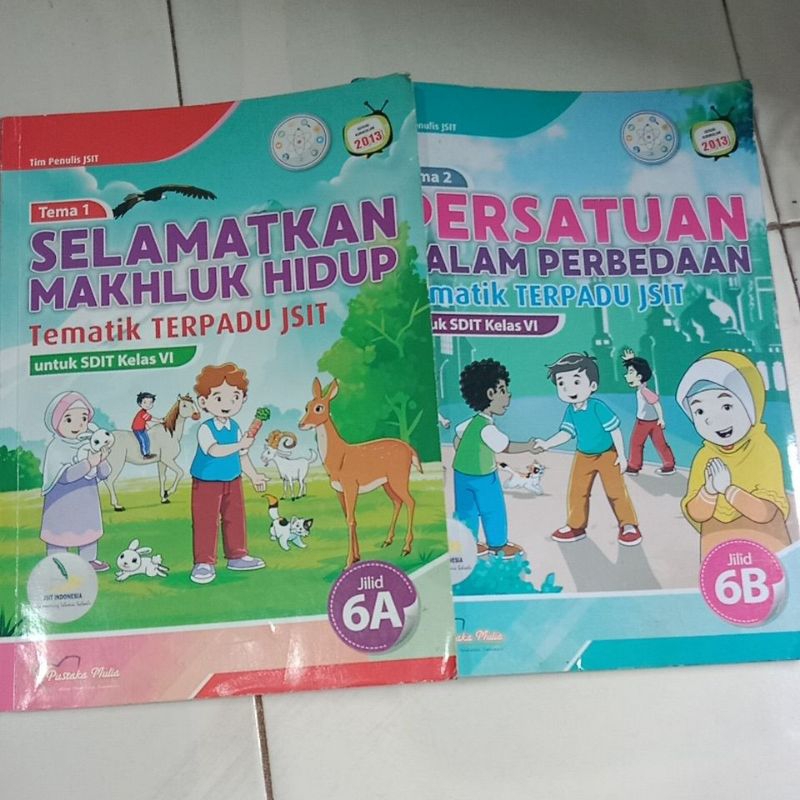 Jual BUKU Tema 1 dan 2 TEMATIK TERPADU JSIT UNTUK SDIT KELAS VI JILID ...