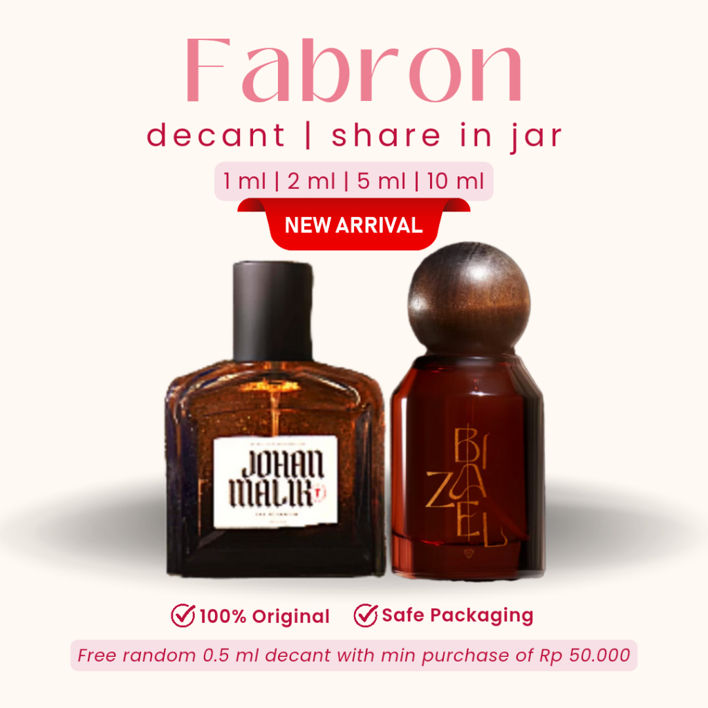 Jual [DECANT / SHARE IN JAR] FABRON - Johan Malik, Bizael | Shopee ...