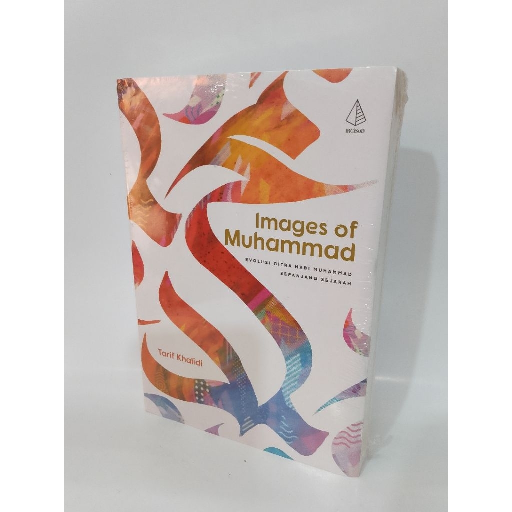 Jual Buku IMAGES OF MUHAMMAD - Tarif Khalidi | Shopee Indonesia