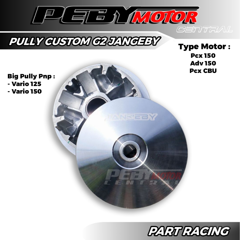 Jual Pully Pulley Custom Jangeby G2 Pcx 150 Adv 150 BIG PULLY Vario 125 ...