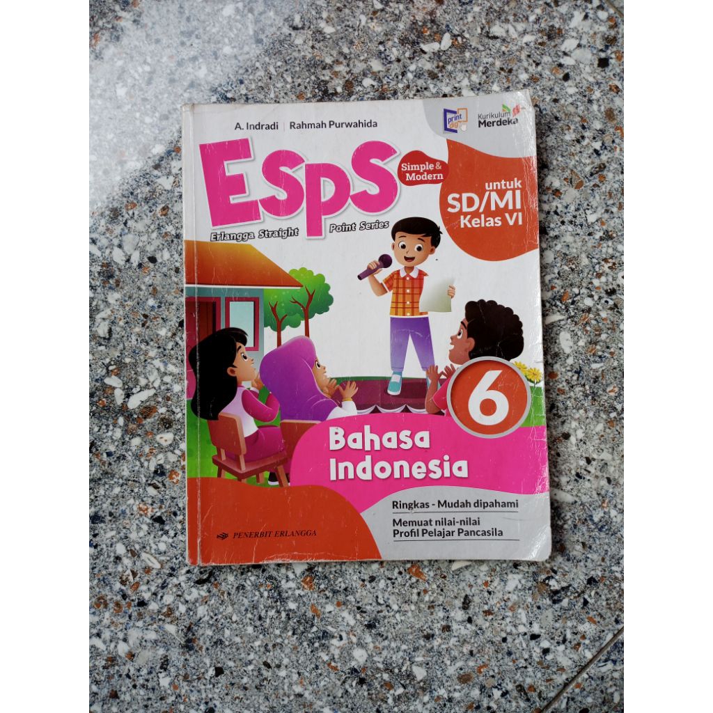 Jual ESPS BAHASA INDONESIA UNTUK SD/MI KELAS VI KURIKULUM MERDEKA | Shopee Indonesia