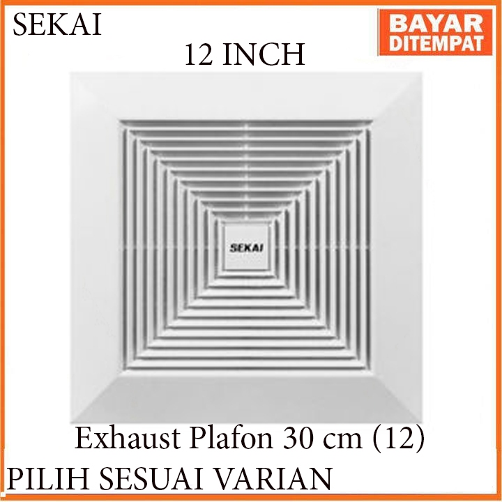 Jual SEKAI EXHAUST FAN PLAFON HEXOS KIPAS ANGIN DAK 12 INCH MVF-1293 ...
