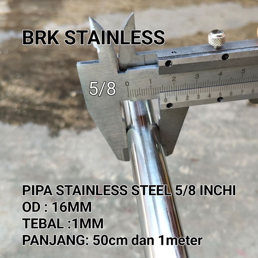 Jual Pipa Stainless Steel 5/8 Inchi Tebal 1 Mm Od 16 Mm Id 14 Mm Panjang 50 Cm dan 1 Meter ...