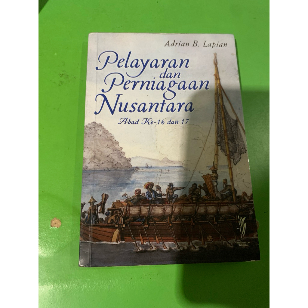 Jual pelayaran dan perniagaan nusantara abad ke-16 dan 17 | Shopee Indonesia