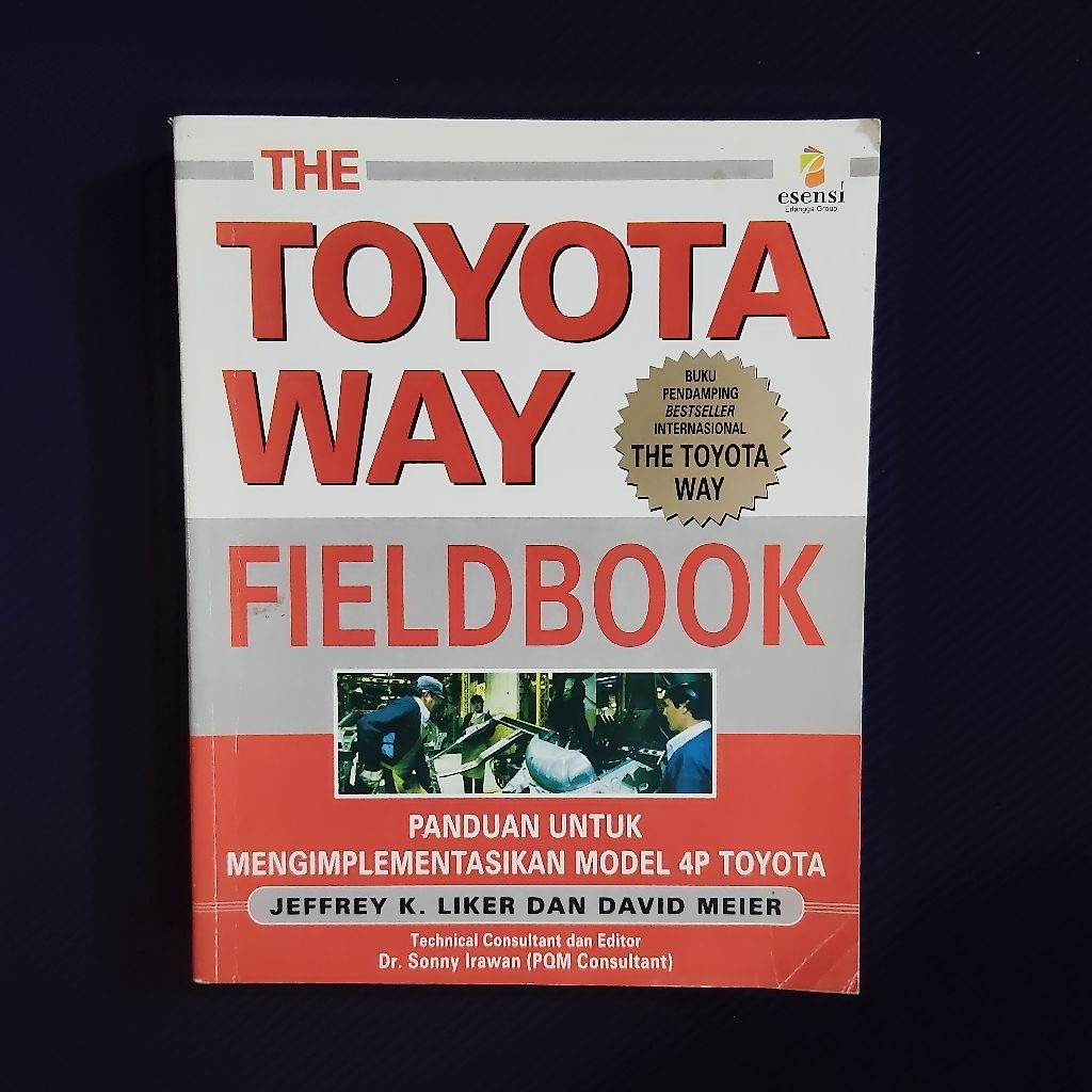 Jual Buku Original • The Toyota Way Fieldbook - Mengimplementasikan ...