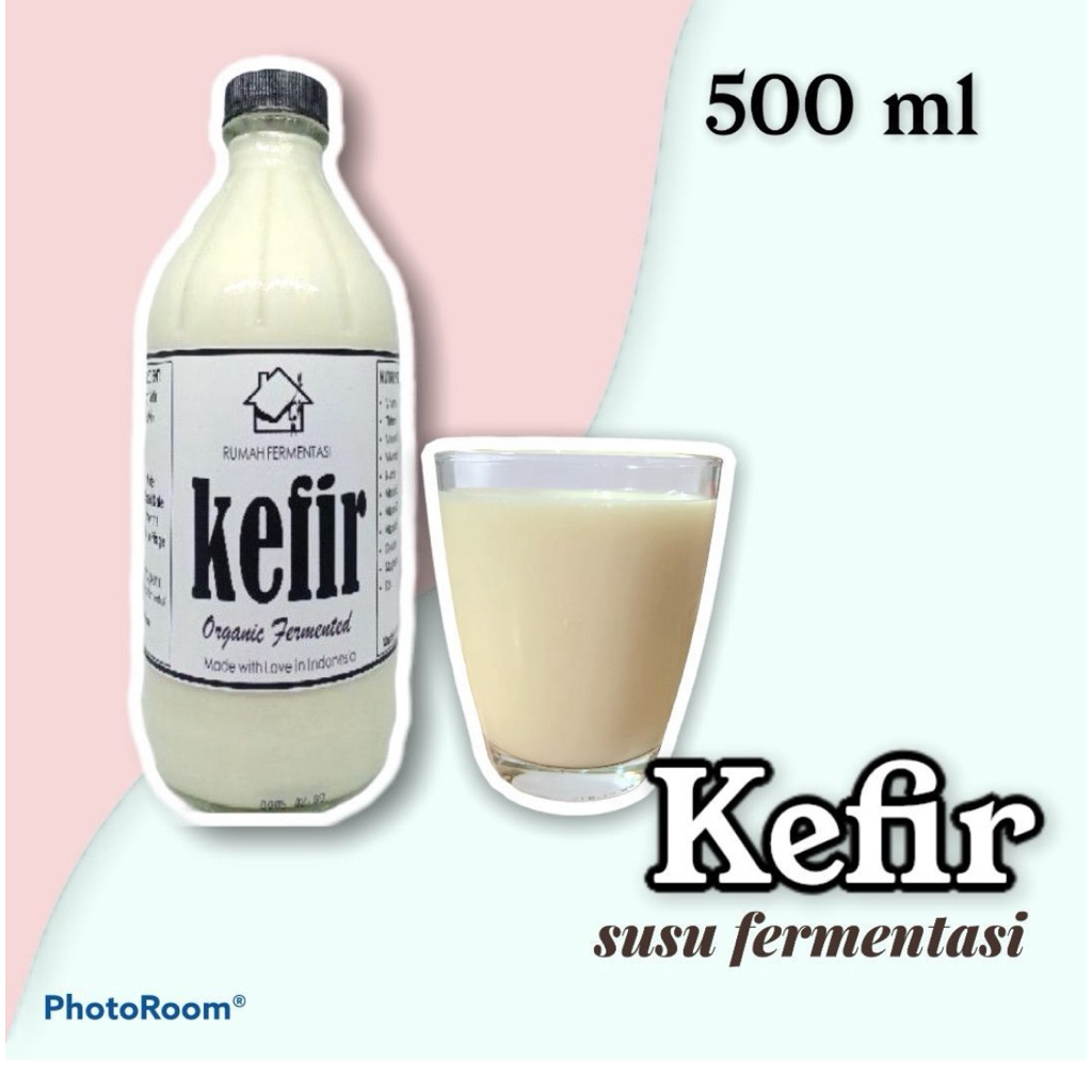Jual 500ml Kefir Susu Sapi | by Rumah Fermentasi | Shopee Indonesia