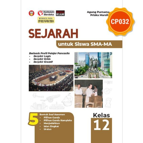 Jual Buku Sejarah SMA-MA/SMK-MAK Kelas 12/XII Kurikulum Merdeka CP 032-Agung | Shopee Indonesia