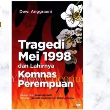 Jual TRAGEDI MEI 1998 DAN LAHIRNYA KOMNAS PEREMPUAN | Shopee Indonesia