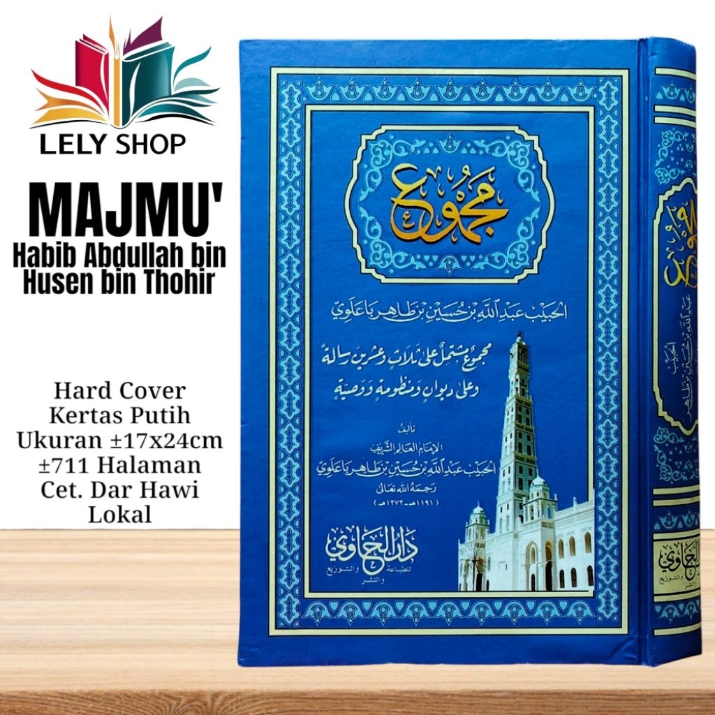 Jual Buku Kitab MAJMU' Kalam Habib Abdullah bin Husain bin Thohir Tohir ...