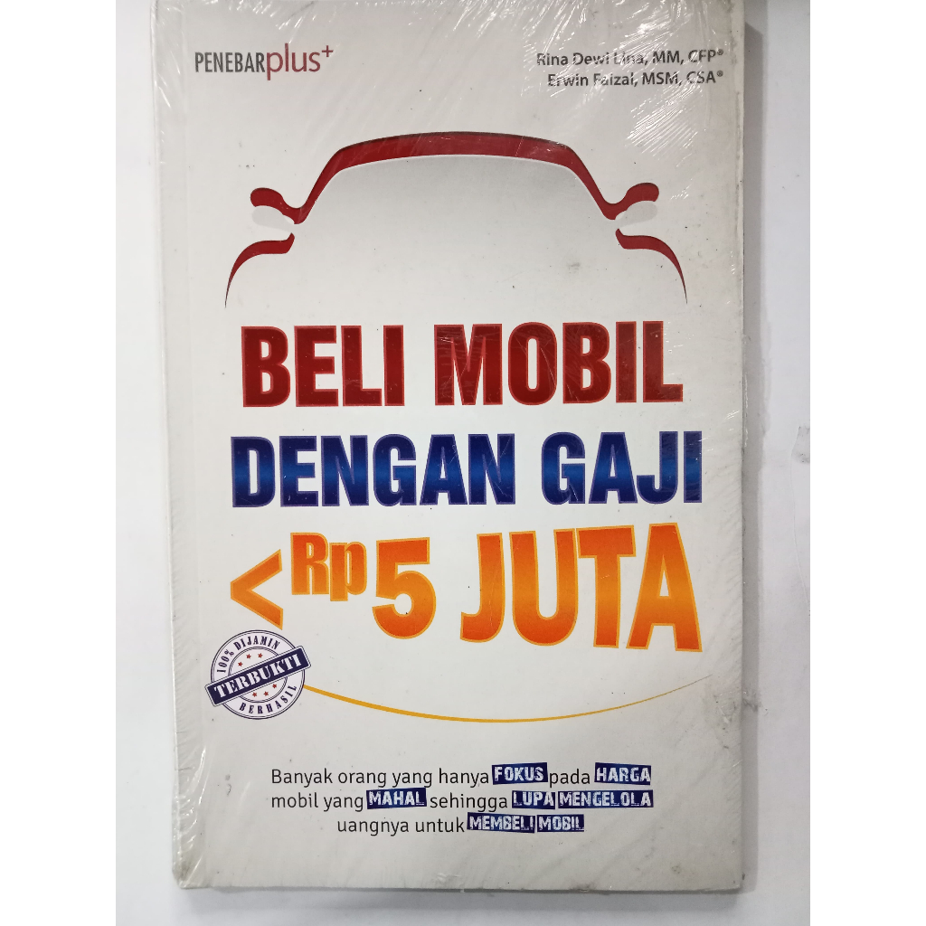 Jual BUKU BELI MOBIL DENGAN GAJI RP 5 JUTA 100 PERSEN DIJAMIN BERHASIL ...