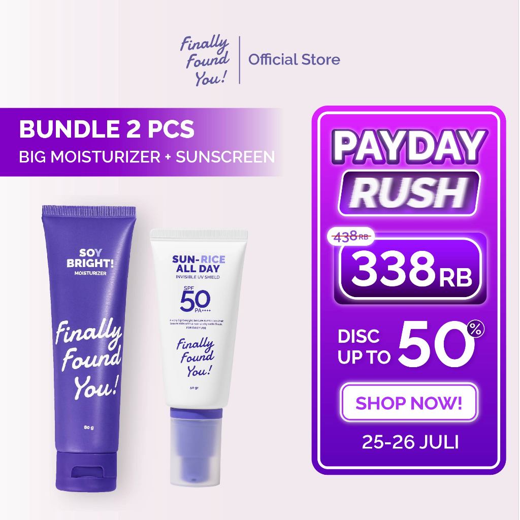 Jual Finally Found You! BUNDLE 2 PCS: Big Size Soy Bright! Moisturizer ...