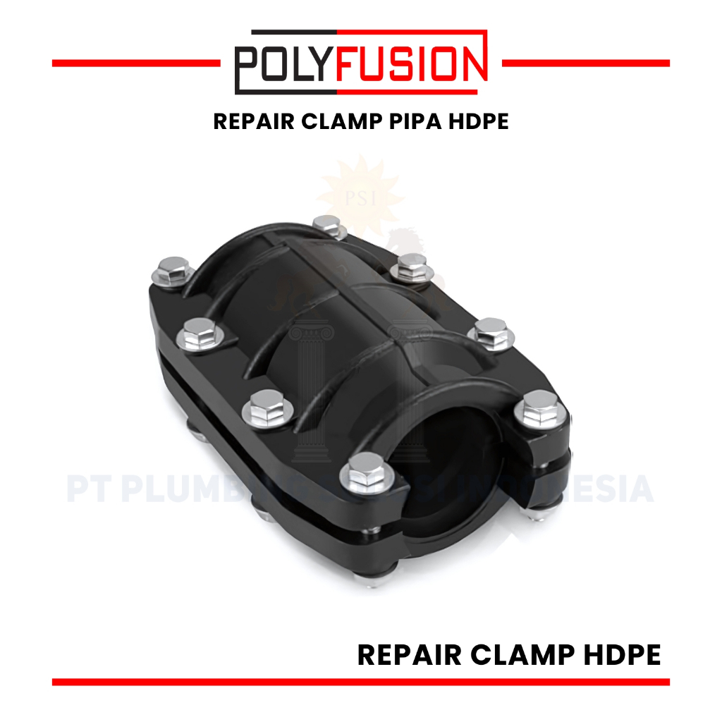 Jual Polyfusion Repair Clamp HDPE 10 Inch / 250 mm (Repair Pipa HDPE ...