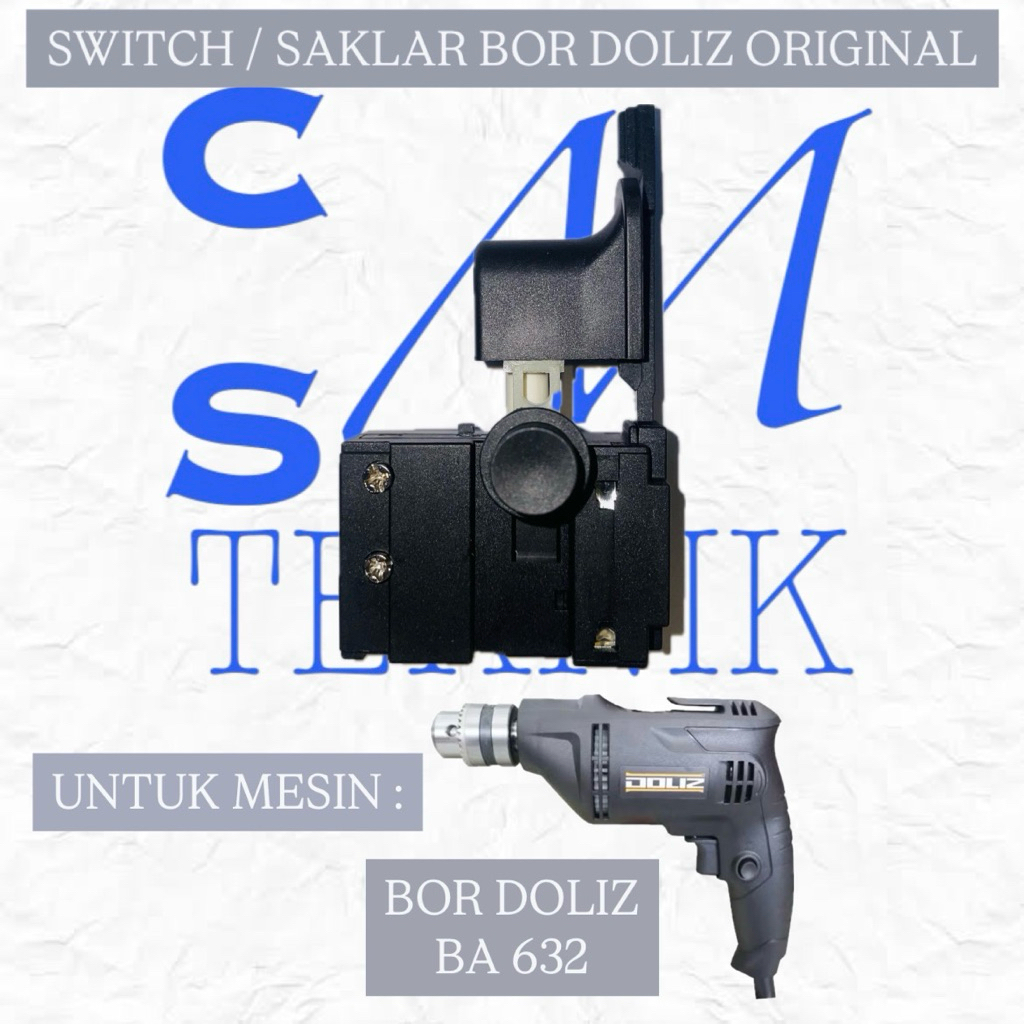 Jual SWITCH BOR TANGAN DOLIZ TIPE BA632 (ORIGINAL) SAKLAR MESIN BOR ...