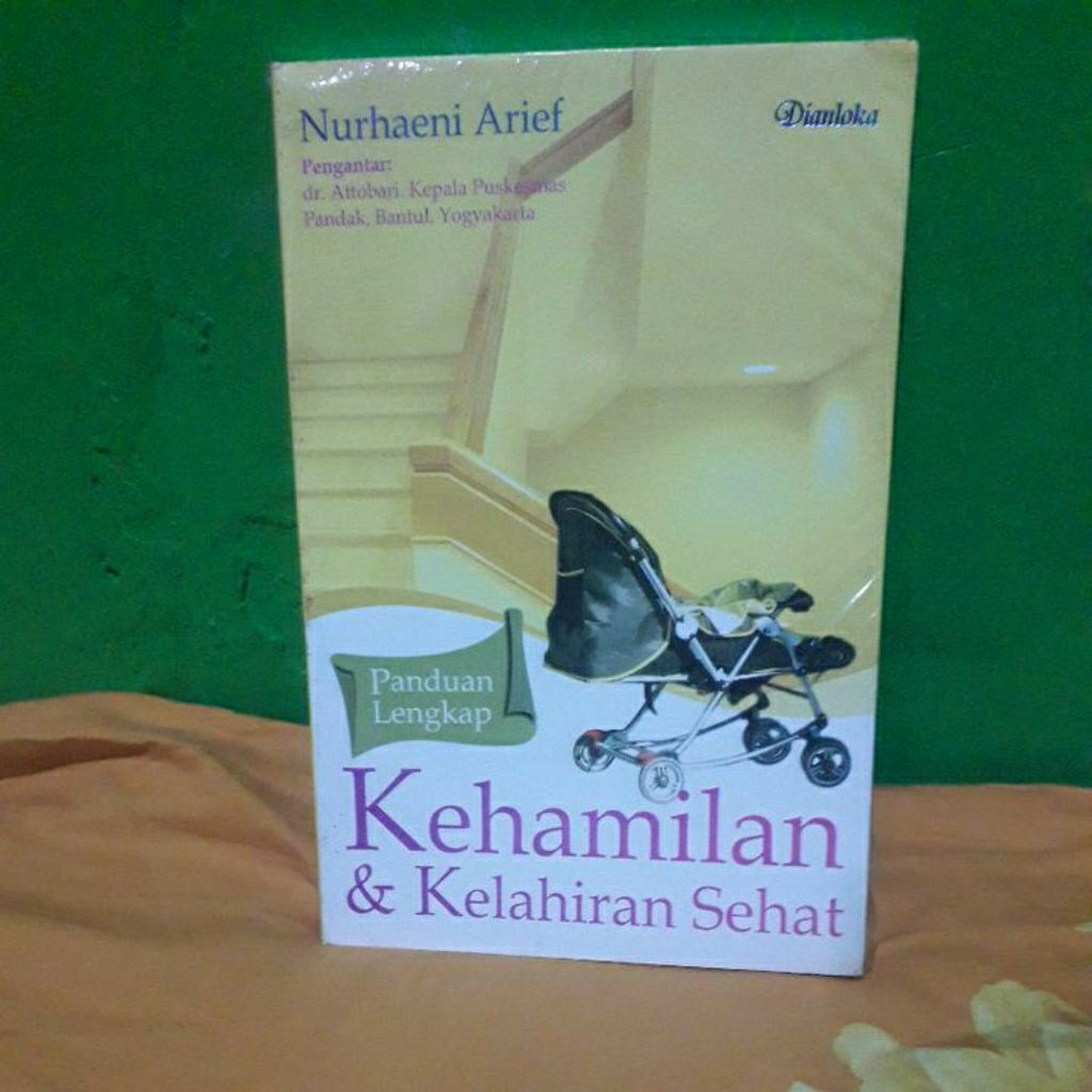Jual kehamilan dan kelahiran sehat karangan nurhaeni arief | Shopee ...