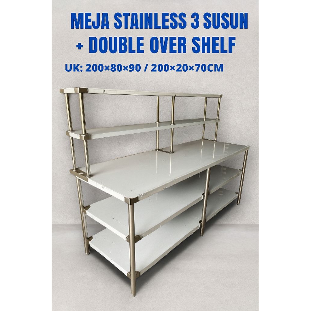 Jual MEJA STAINLESS WORK TABLE 3 SUSUN+DOUBLE OVER SHELF | Shopee Indonesia