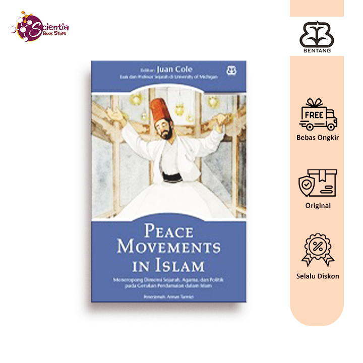 Jual Buku Peace Movements In Islam - Bentang Pustaka, Juan Cole ...