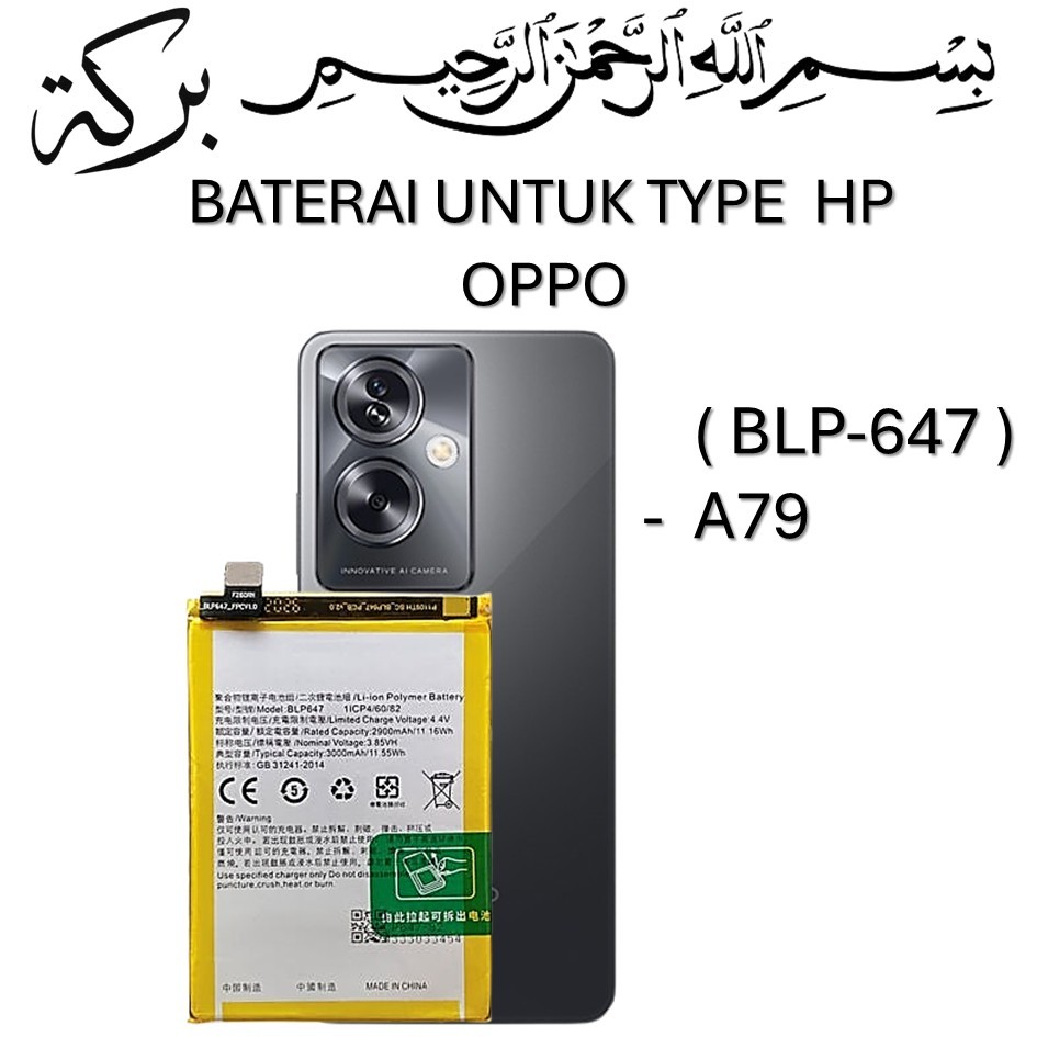 Jual BATERAI OPPO ( BLP-647 ) OPPO A79 Batre Batrai Baterai ORIGINAL ...