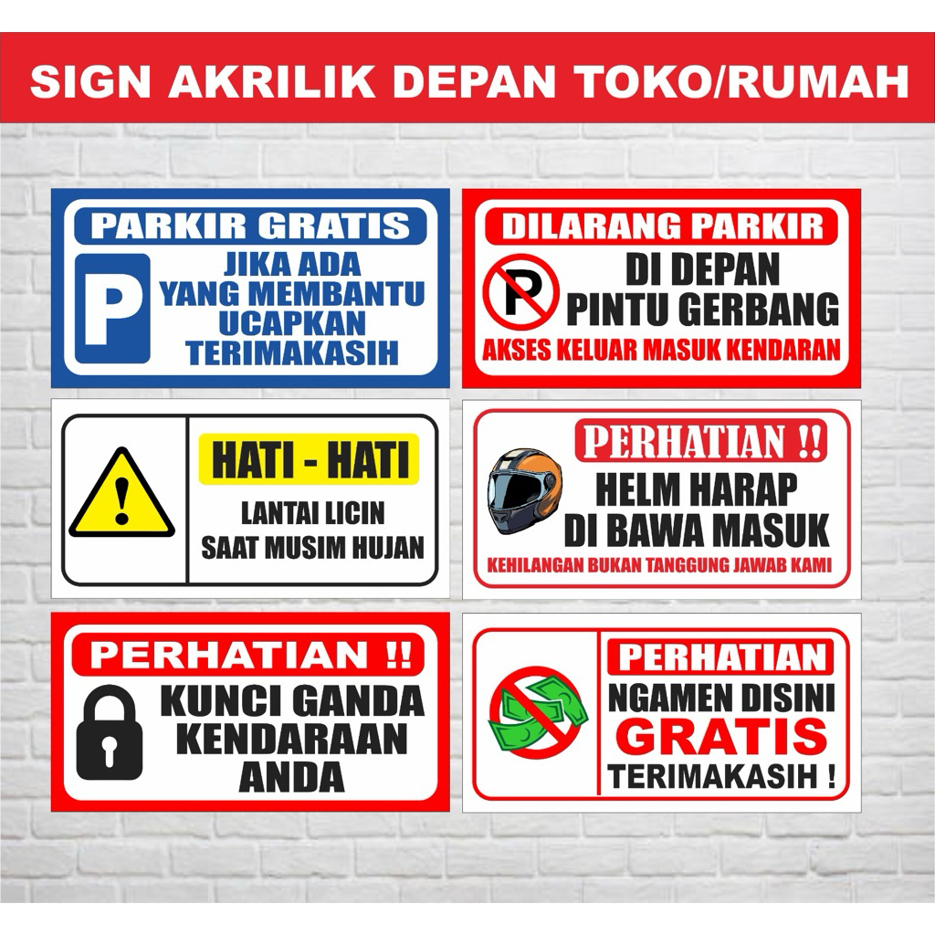Jual Sign Akrilik/Stiker Depan Toko Rumah Parkir Gratis/Dilarang Parkir ...