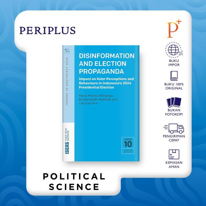Jual Disinformation and Election Propaganda: Impact on Voter ...
