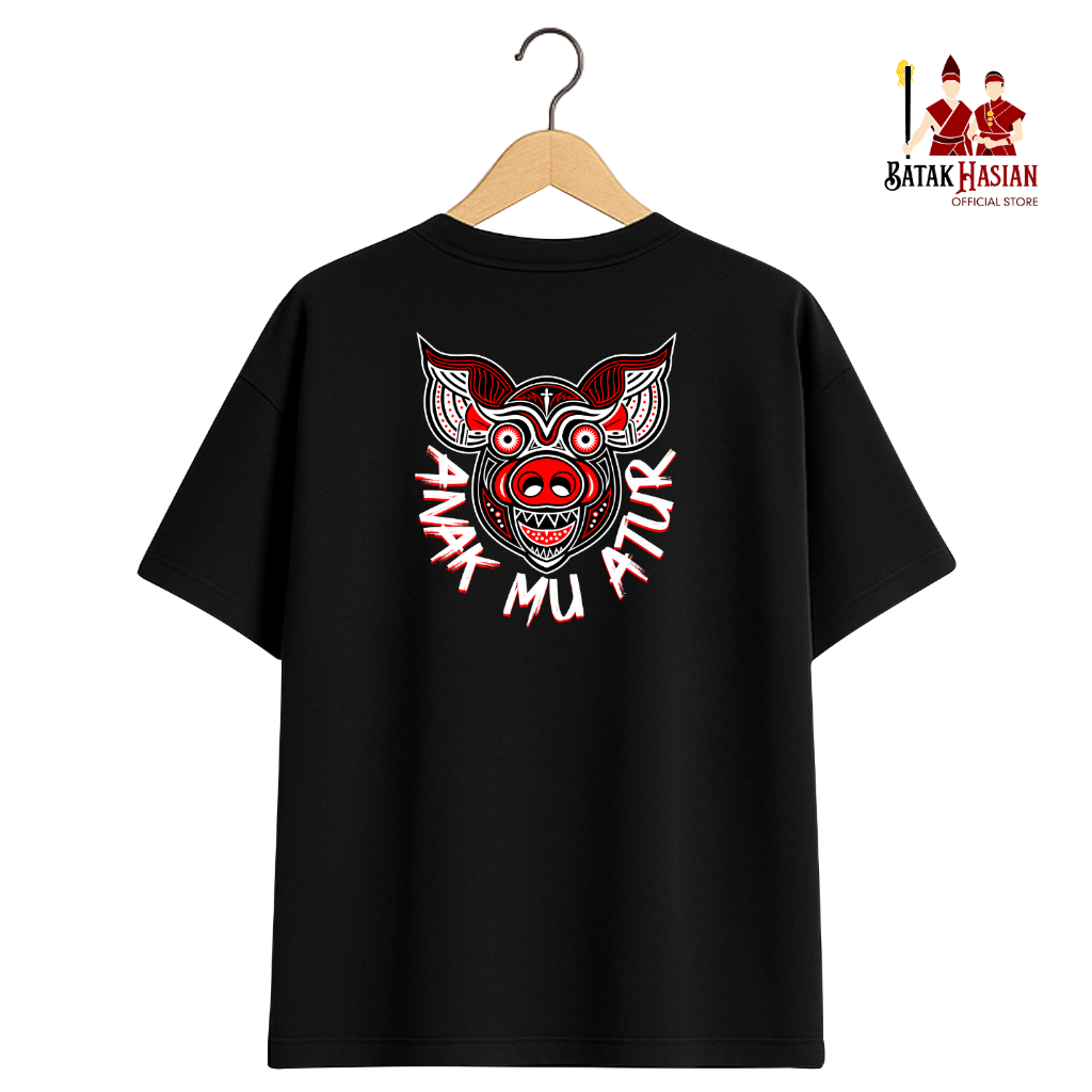 Jual ANAK MU ATUR [OVERSIZED] - Kaos Batak - Katun premium 100% ...