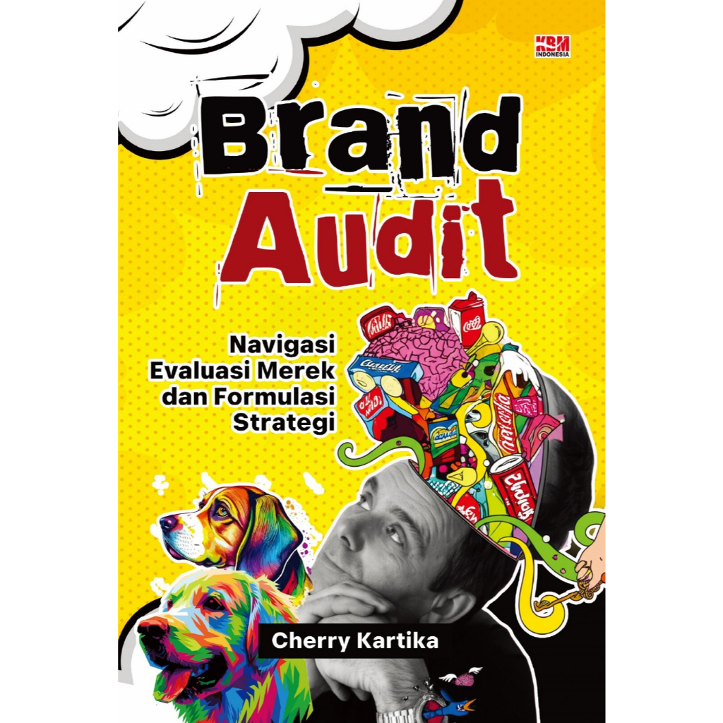 Jual Buku Brand Audit Navigasi Evaluasi Merek Dan Formulasi Strategi ...