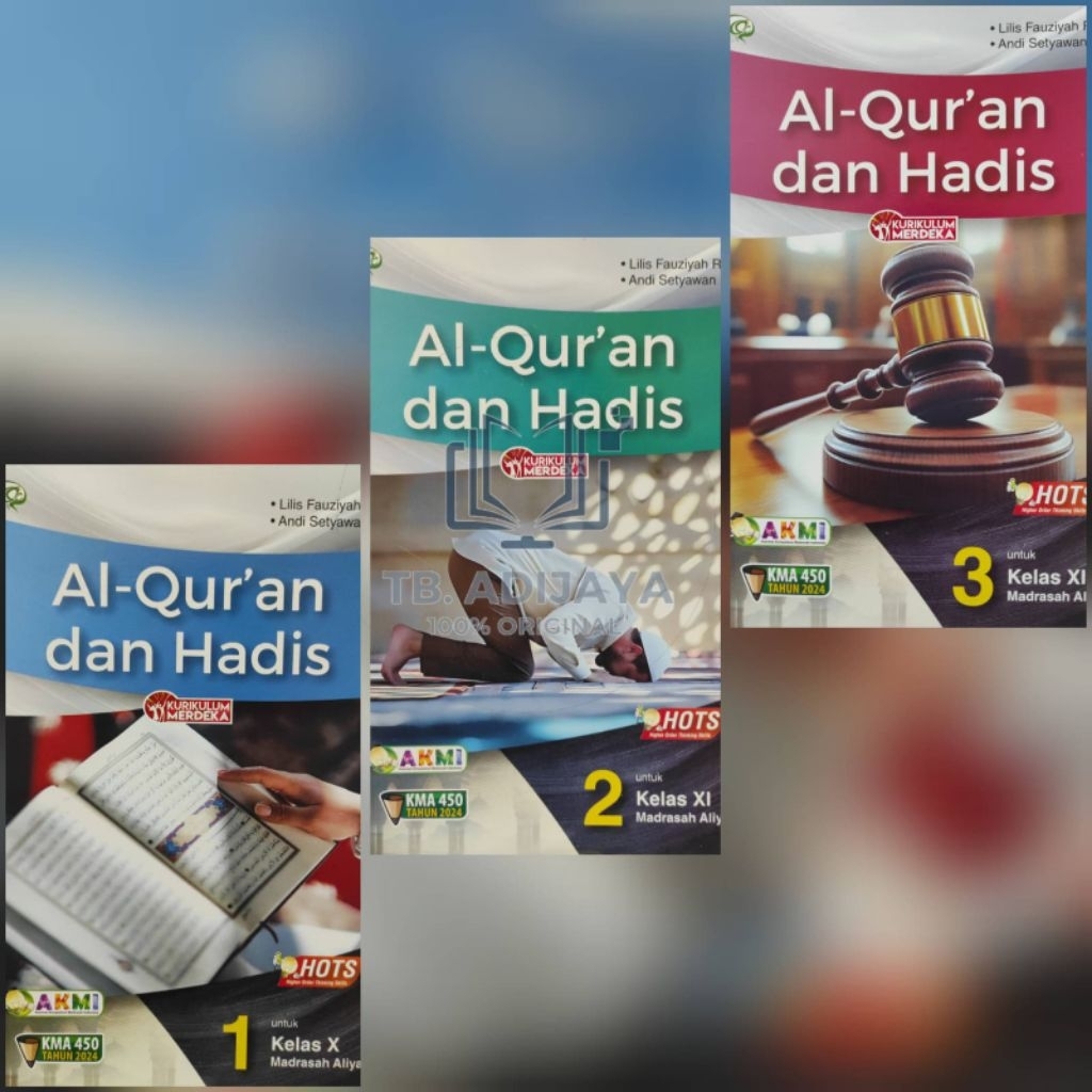 Jual Al Quran Hadis SMA MA Kelas 10 11 12 X XI XII Kurikulum Merdeka HOTS Aqila Tiga Serangkai ...