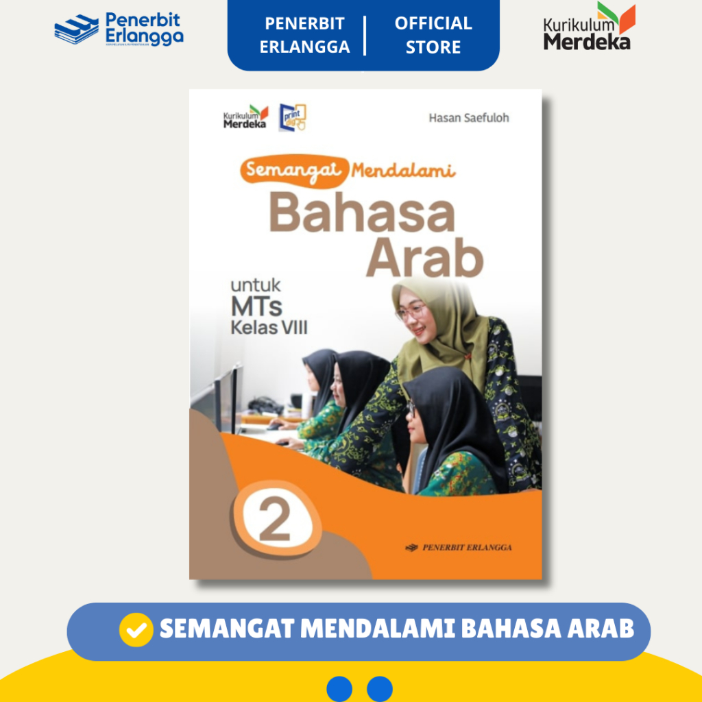 Jual [Erlangga Official] Semangat Mendalami Bahasa Arab Mts Kelas 8 Kurikulum Merdeka | Shopee ...